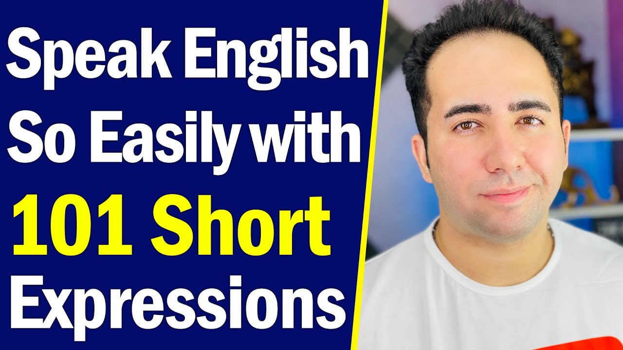 Speak English Easily - 101 Common Short Expressions to Speak English ...