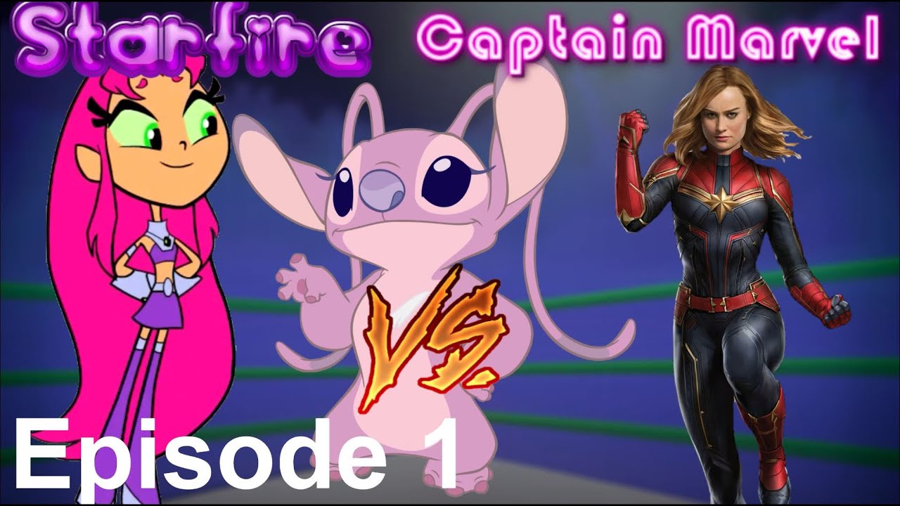 Starfire Vs Captain Marvel LPBB-1 - YouTube