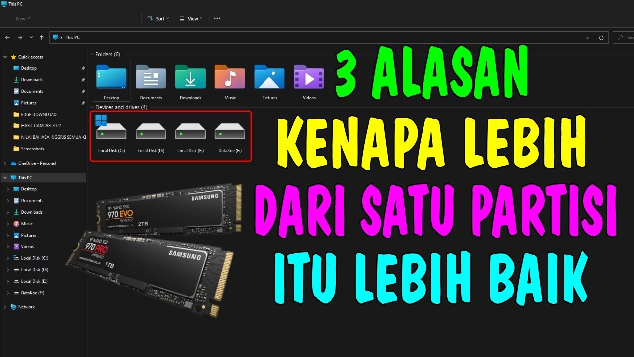 3 Alasan Kenapa Sebaiknya Partisi HDD (SSD) Kamu Lebih Dari Satu - YouTube