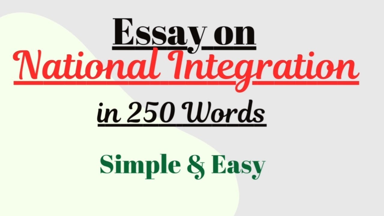 Essay on National Integration in 250 Words in English | National ...