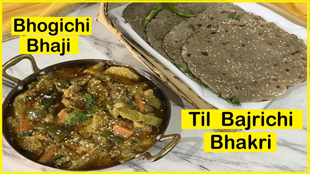 Bhogichi Bhaji with Til Bajrichi Bhakri | Maharashtrian Mixed Veg Curry ...