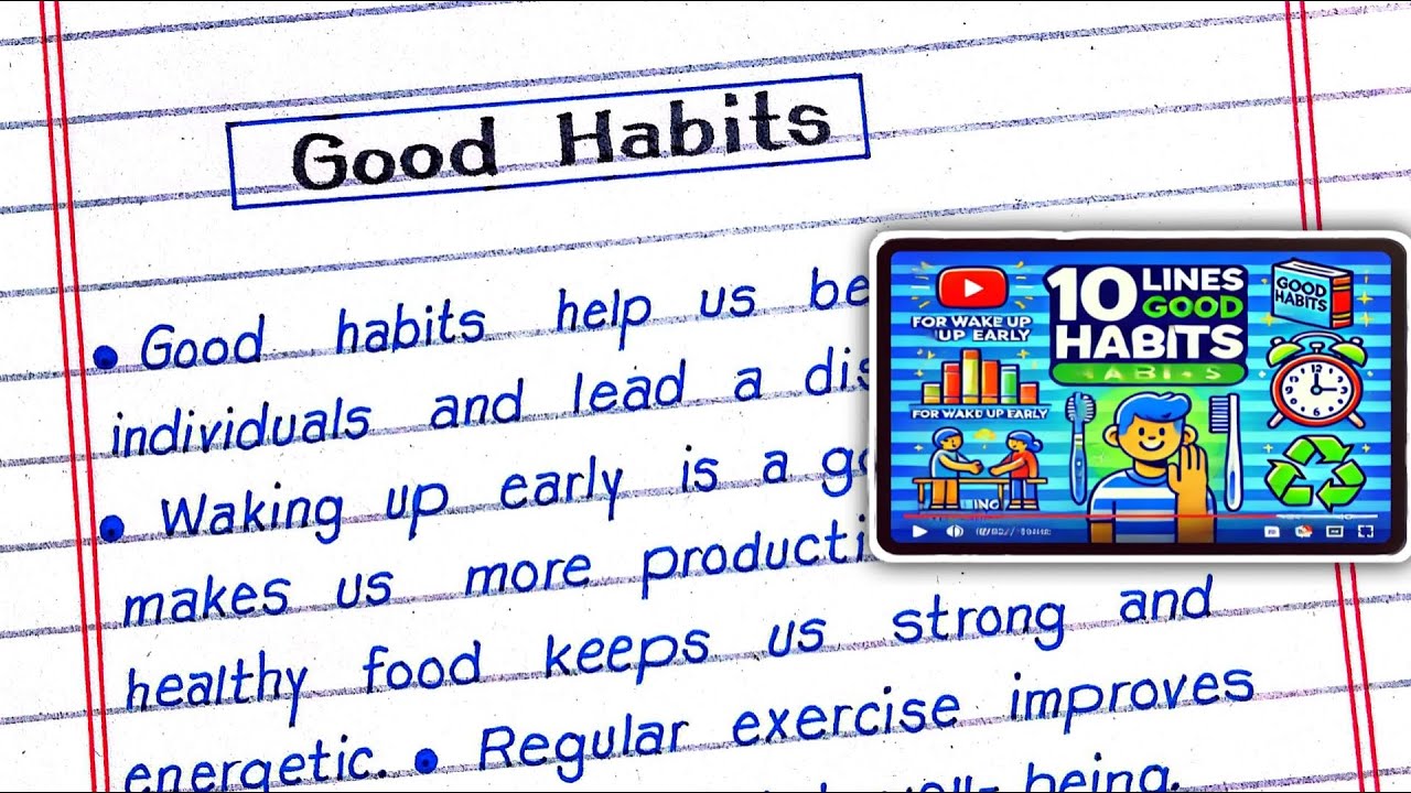 10 lines on good habits in English | Essay on good habits - YouTube