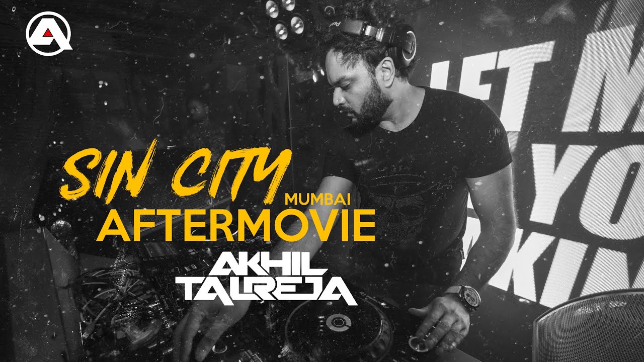 DJ Akhil Talreja | Live | Mumbai | Gig | After Movie - YouTube