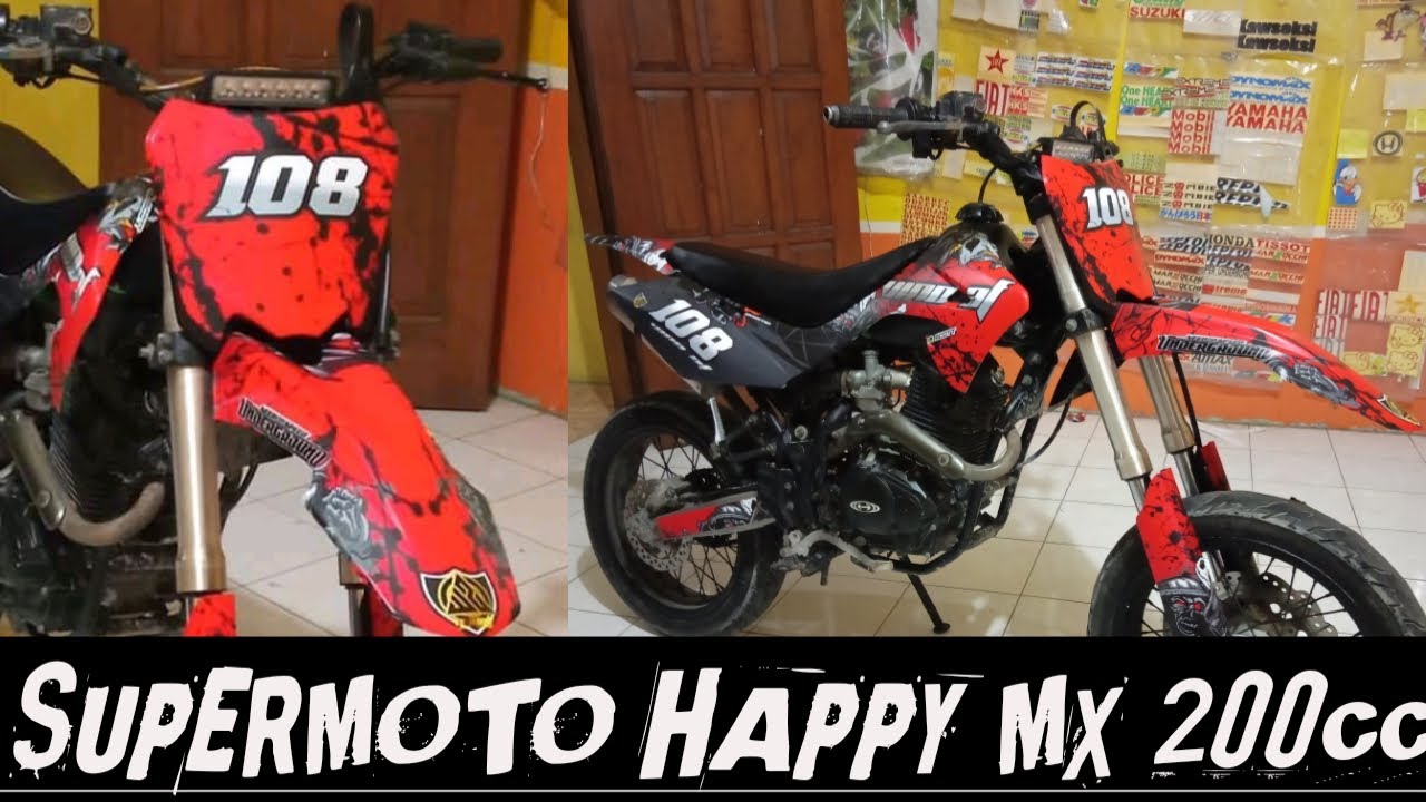 Modifikasi supermoto Happy mx 200cc paling keren - YouTube