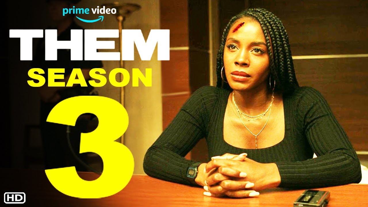 THEM Season 3 Announcement - Amazon Prime Video, Deborah Ayorinde ...