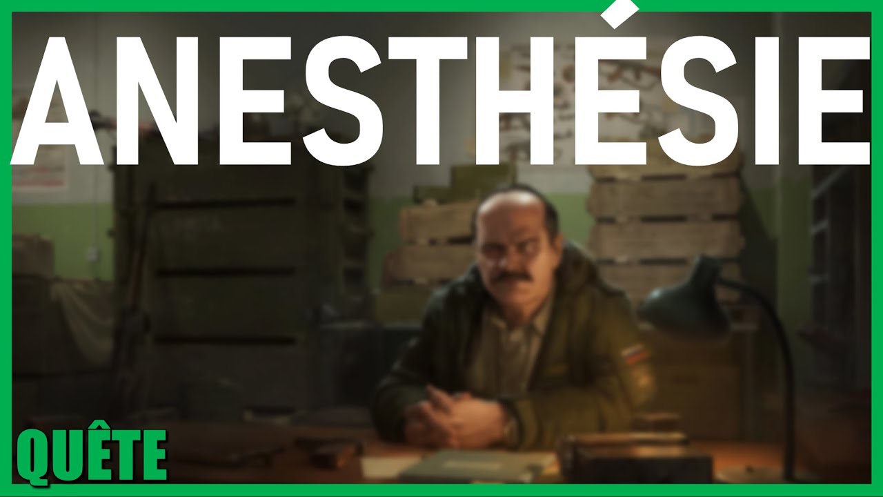 ANESTHÉSIE / Anesthesia - GUIDE QUÊTE - Escape From Tarkov FR - YouTube