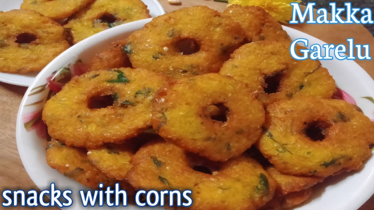 Mokkajonna Garelu ( మొక్కజొన్న గారెలు ) - Garelu recipe - makka Garelu ...