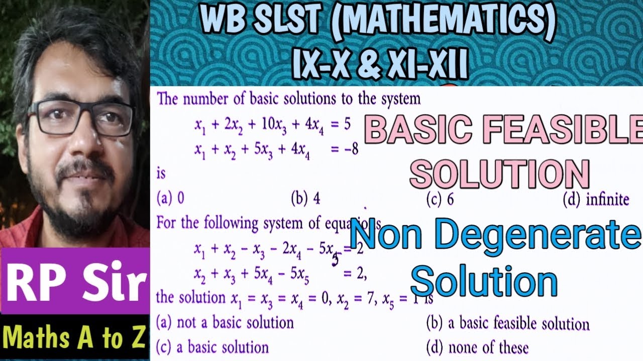 Maximum number of basic feasible solution.Non Degenerate & Degenerate basic feasible solution of ...