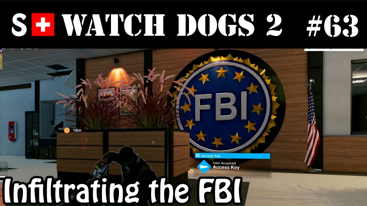 Watch Dogs 2 - EP 63: Infiltrating the FBI - YouTube