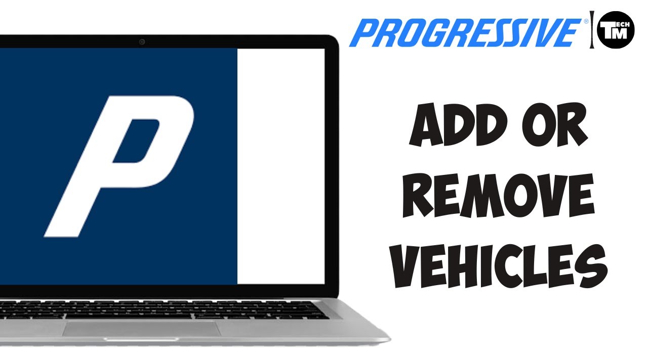 How to Add or Remove Vehicles from Your Progressive Policy - YouTube