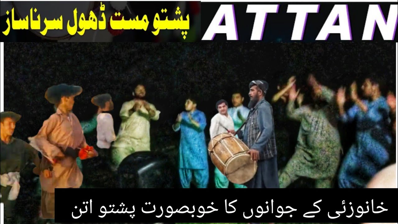 Pashto ATTAN | Young Boys From Khanozai Performing Pashtun Cultural ...