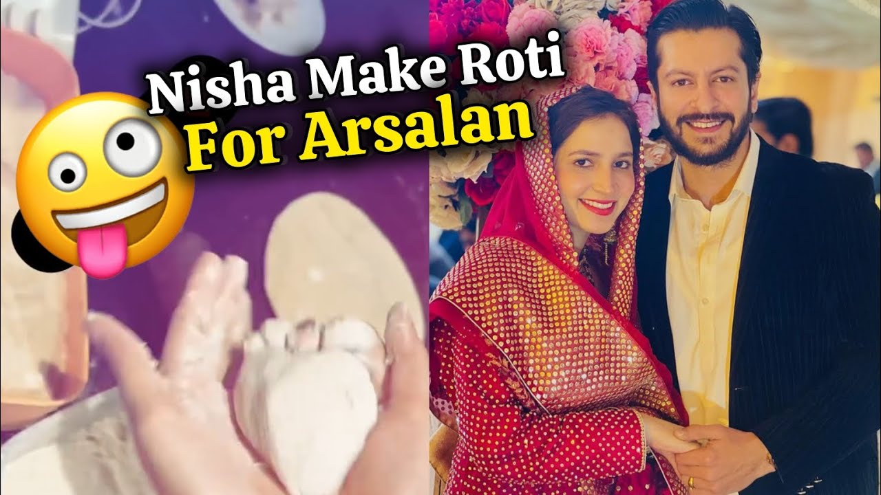 Saba Faisal daughter in law Nisha make Roti for her husband Arsalan ...