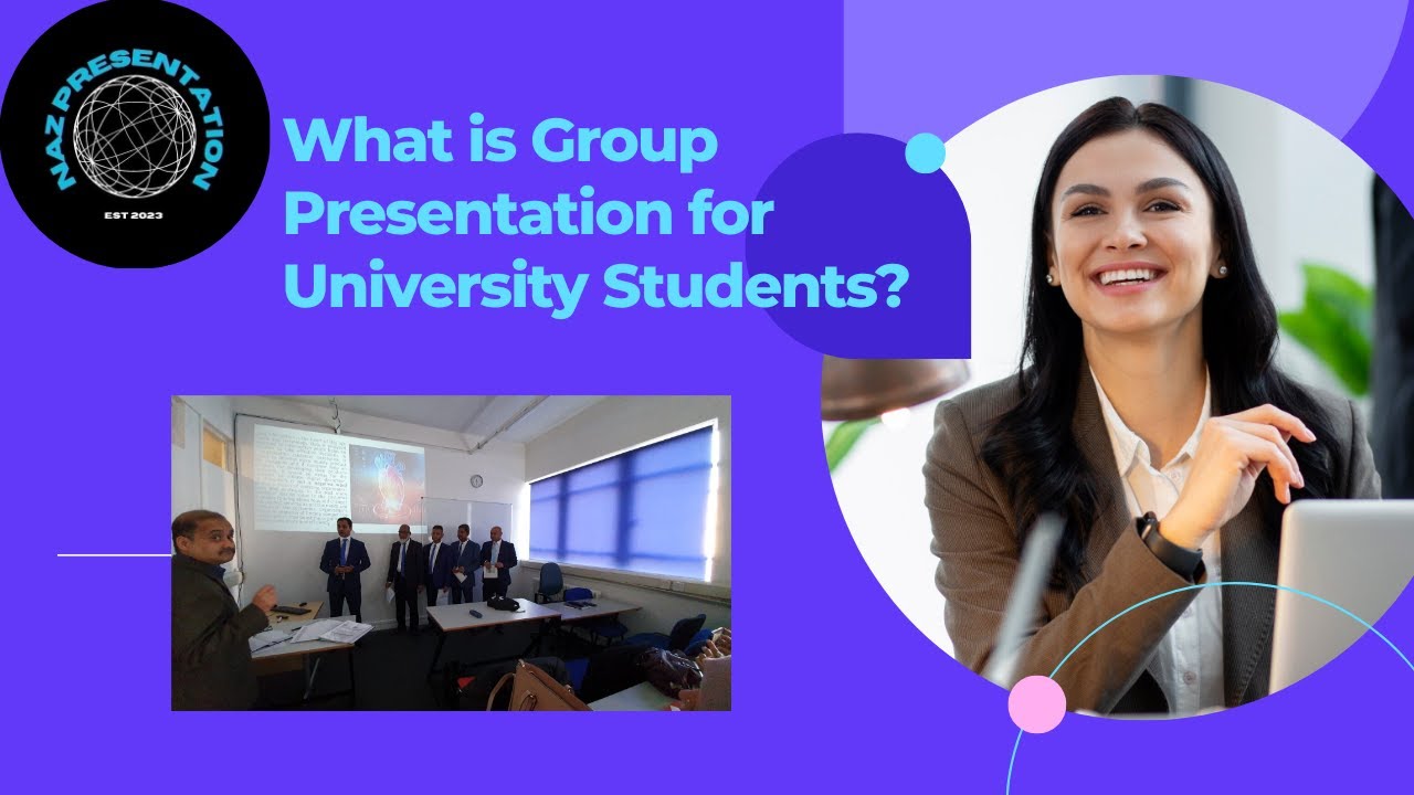 What is Group Presentation for University Students? - YouTube