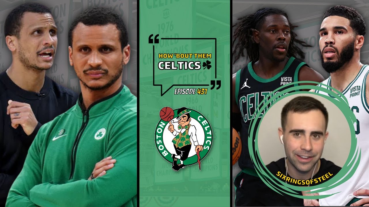 Sixringsofsteel: Outsider's View of Celtics and Joe Mazzulla's Wild ...