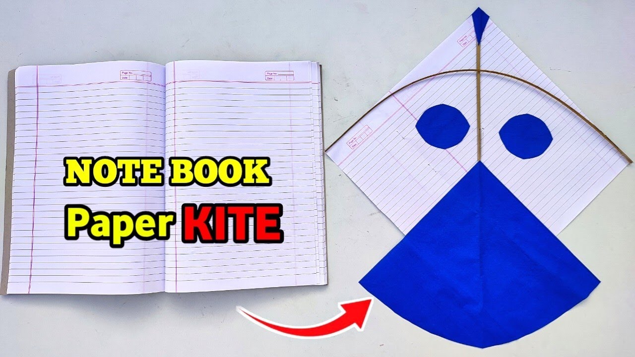कॉपी के पेज से पतंग कैसे बनाए !! How to make a kite by help of Notebook ...