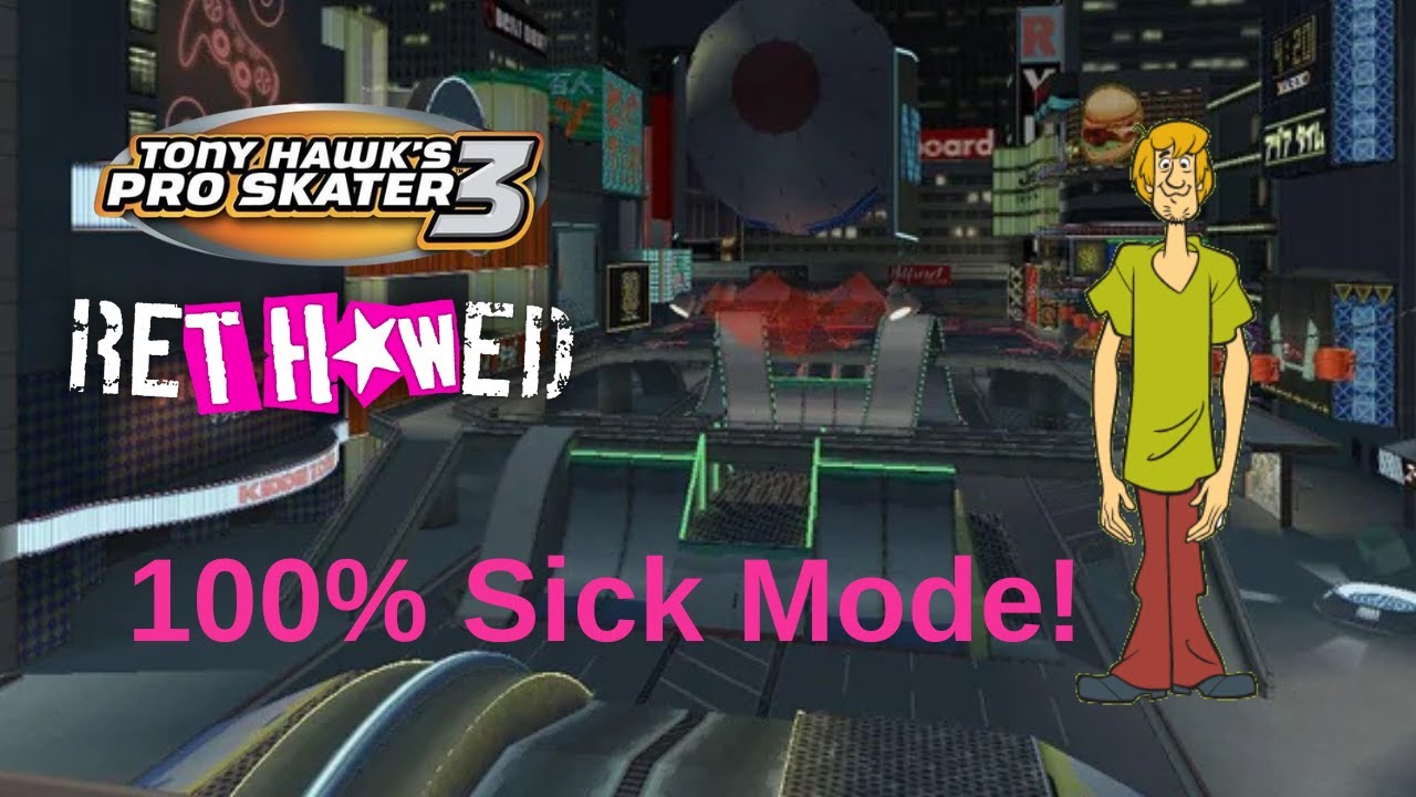 RETHAWED: THPS3 Classic Mode 100% (Sick Mode) - YouTube