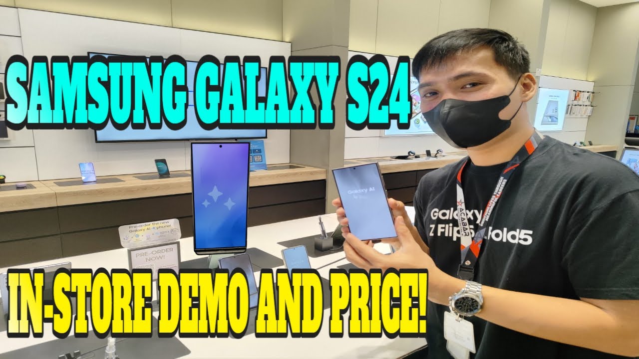 Samsung Galaxy S24 demo and price update! (with Kuya AJ) - YouTube