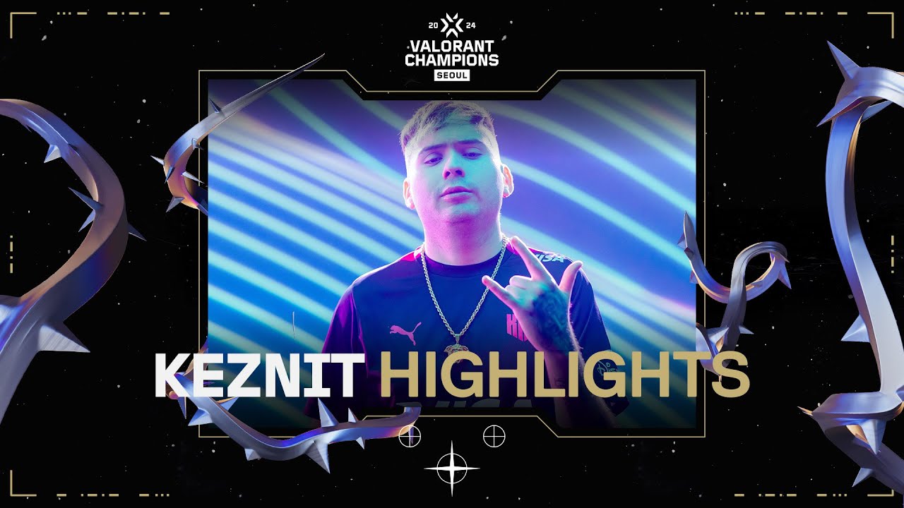 ¡El Deus! Highlights de Keznit | #VALORANTChampions | Esports ...