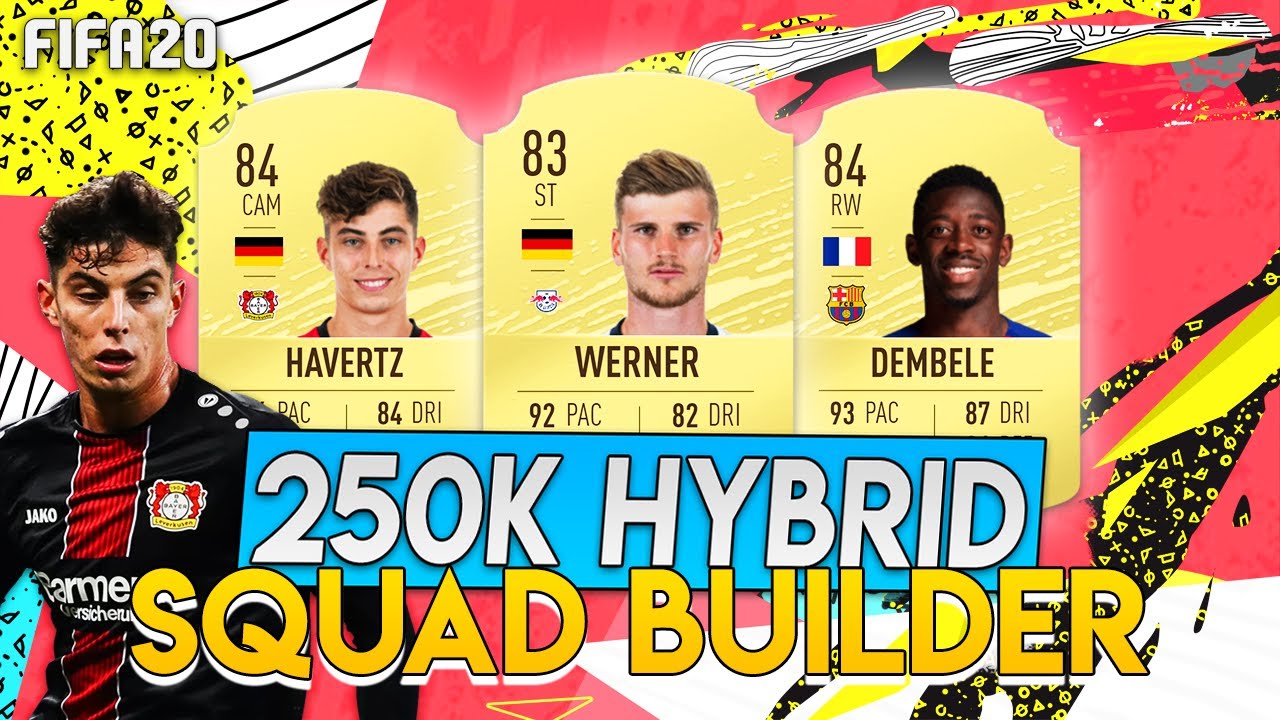 FIFA 20 INCREDIBLE OP 250K HYBRID SQUAD BUILDER w/ WERNER, HAVERTZ ...