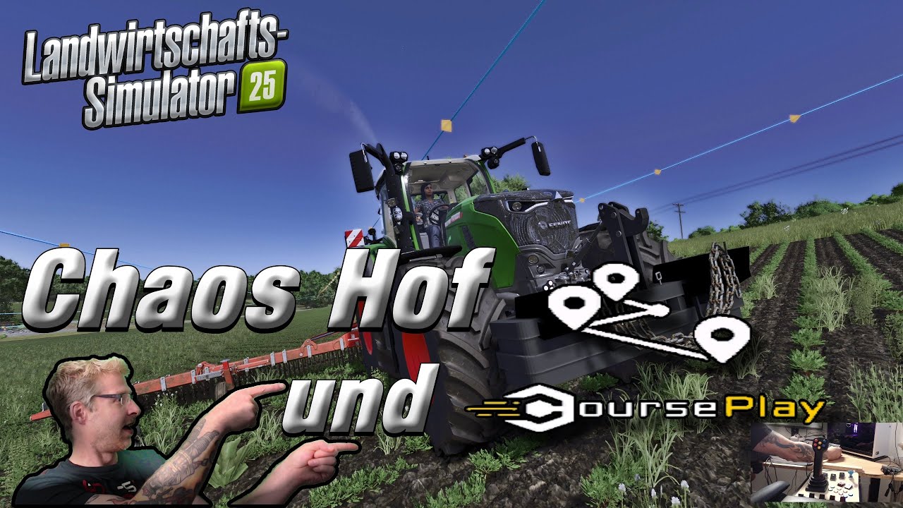 LS 25 Chaos Hof und Coursplay - YouTube