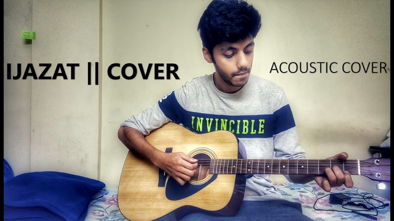 IJAZAT || COVER || UNKNOWN ARTIST - YouTube