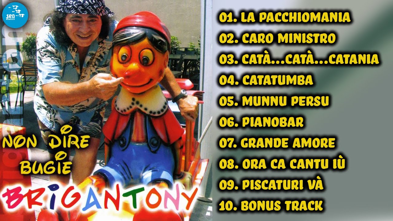 Brigantony - Non dire bugie ( FULL ALBUM ) Official Seamusica - YouTube