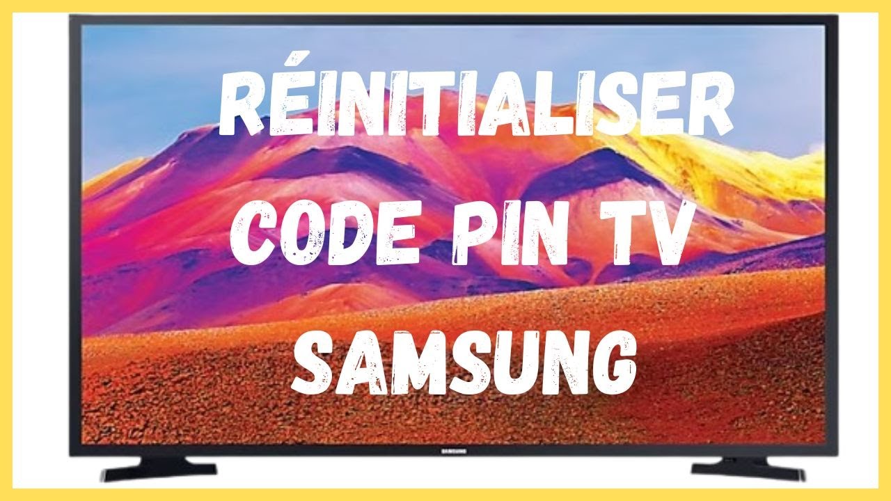 Comment réinitialiser code pin tv samsung - YouTube