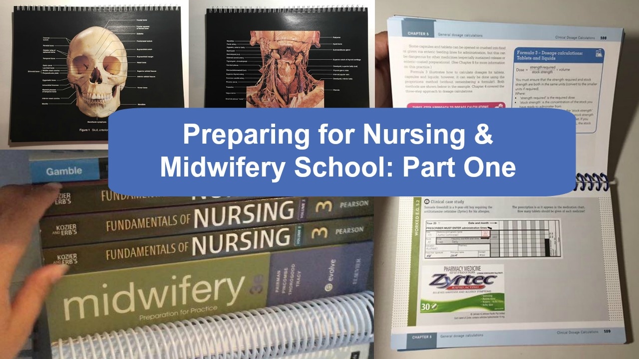 Preparing for Nursing & Midwifery School: Part 1, Classes & Textbooks 📚 ...