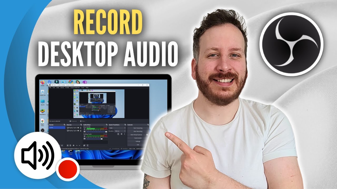 How To Record Desktop Audio With OBS Studio - YouTube