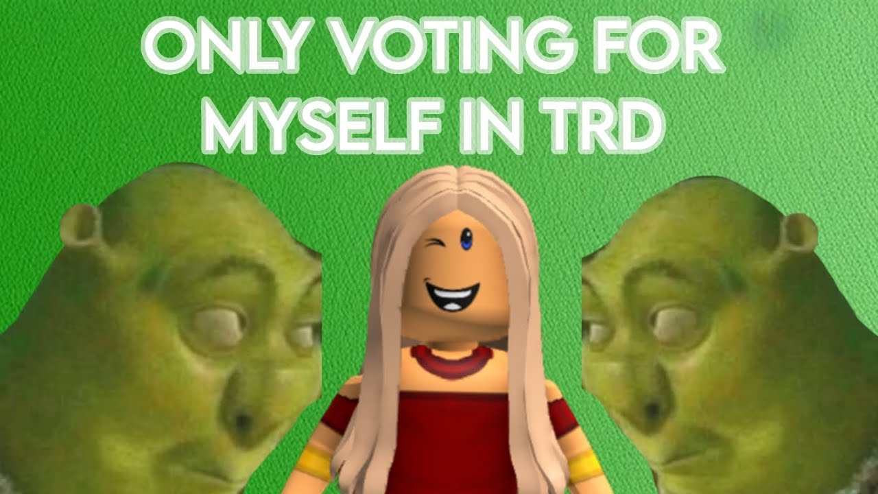 Only voting for myself in TRD! - YouTube