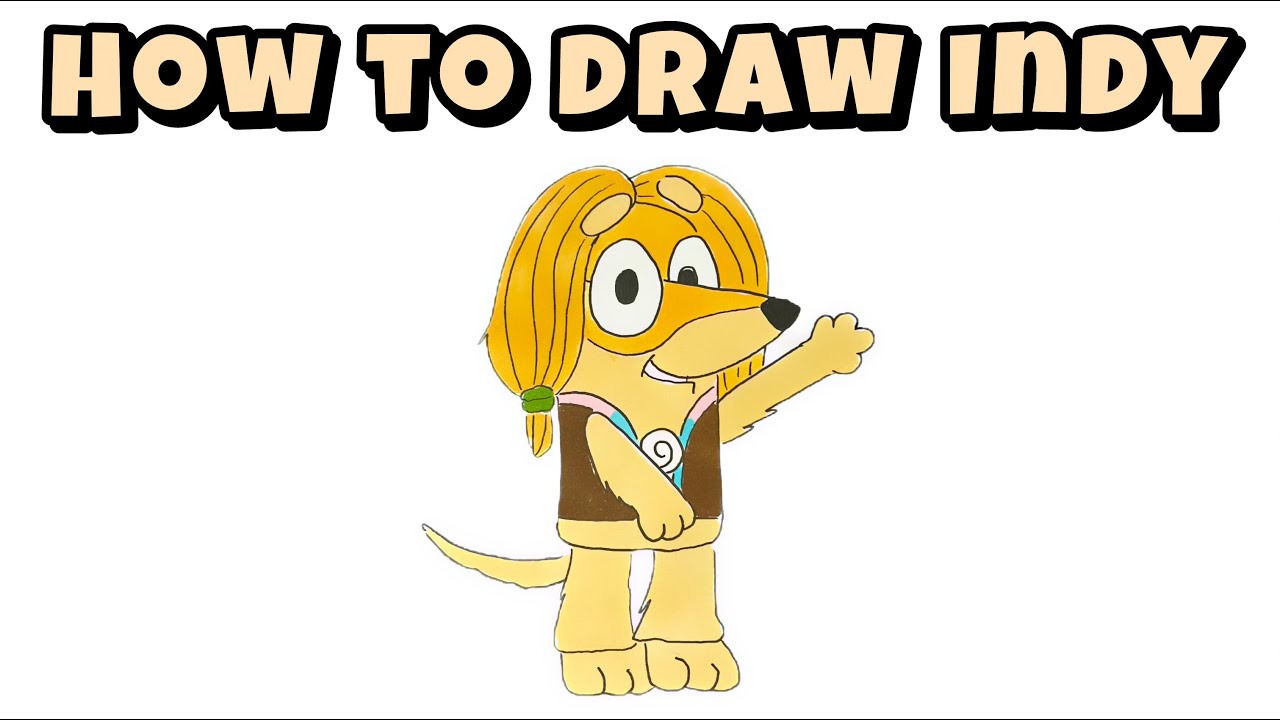 How to Draw Free-spirited Indy from Bluey – Experience the Magic of ...