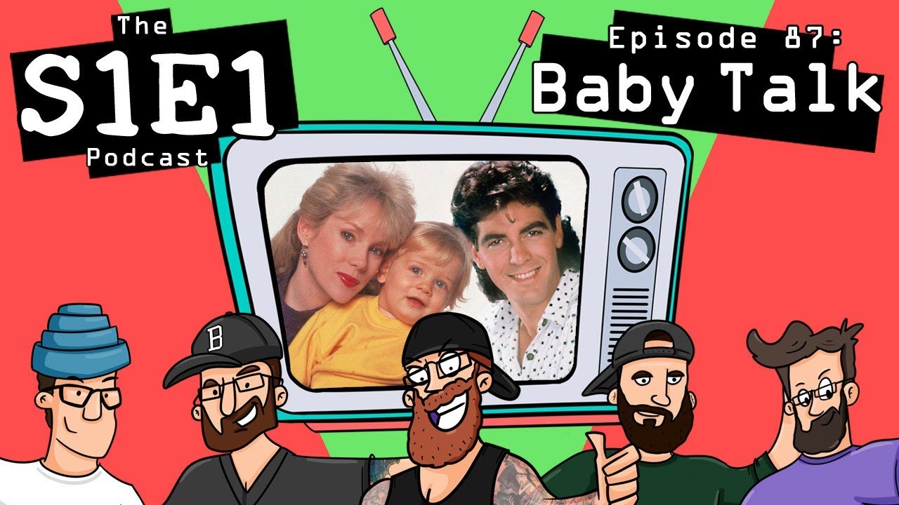 The S1E1 Podcast | Episode 87: Baby Talk - YouTube