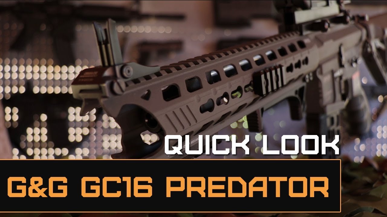 A quick look at the G&G GC16 Predator - YouTube