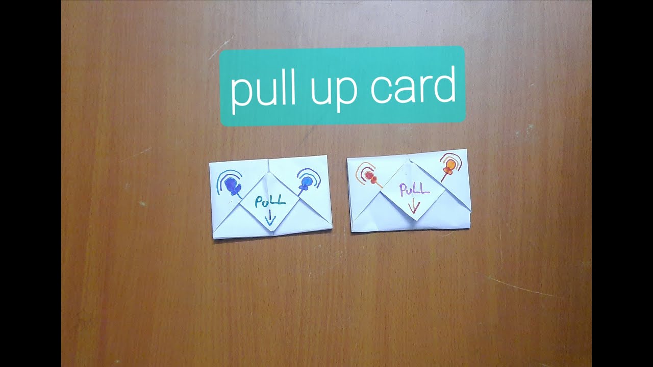 Pull up greeting card. - YouTube
