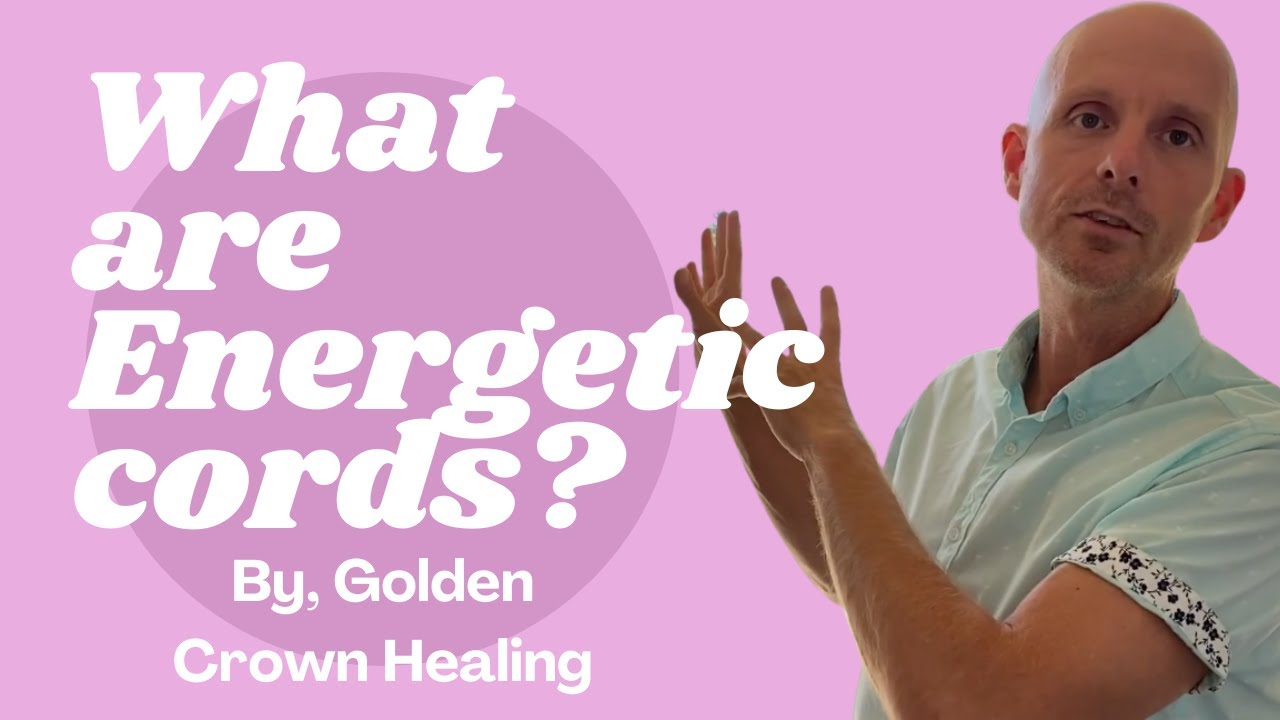 What are Energetic Cords (and how to remove them) - YouTube