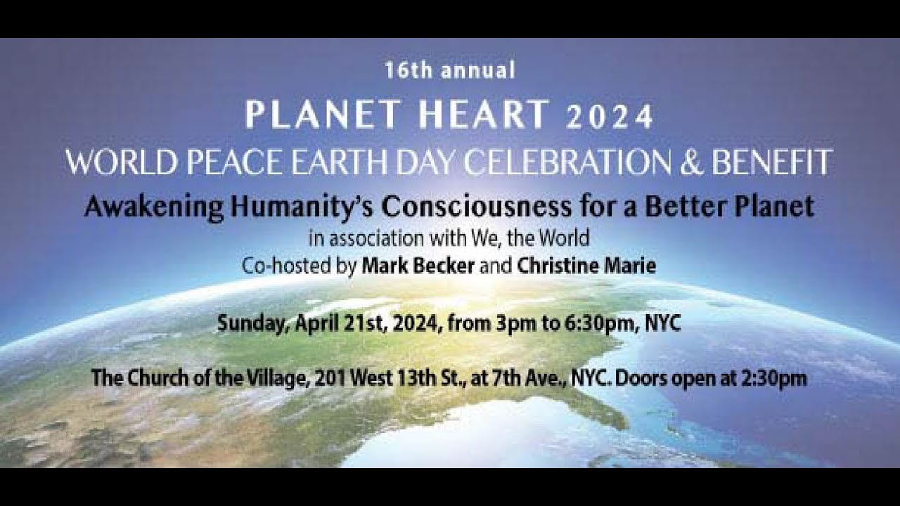 Planet Heart's 16th Annual World Peace Earth Day Celebration & Benefit ...