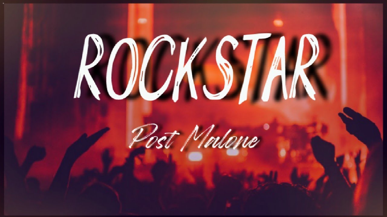 English lyrics .Rockstar -Post Malone - YouTube
