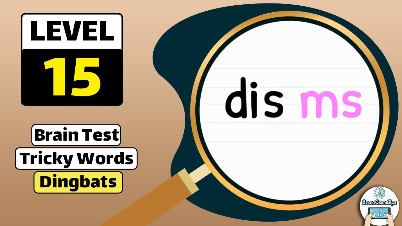 Brain Test: Tricky Words - Level 10 Answer • Game Solver