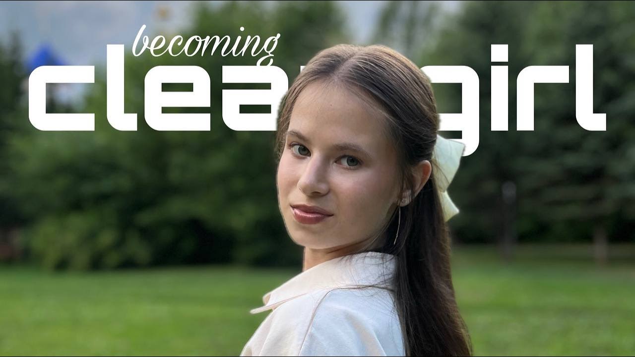 trying the CLEAN GIRL ROUTINE ~ how to become clean girl ~ clean girl ...