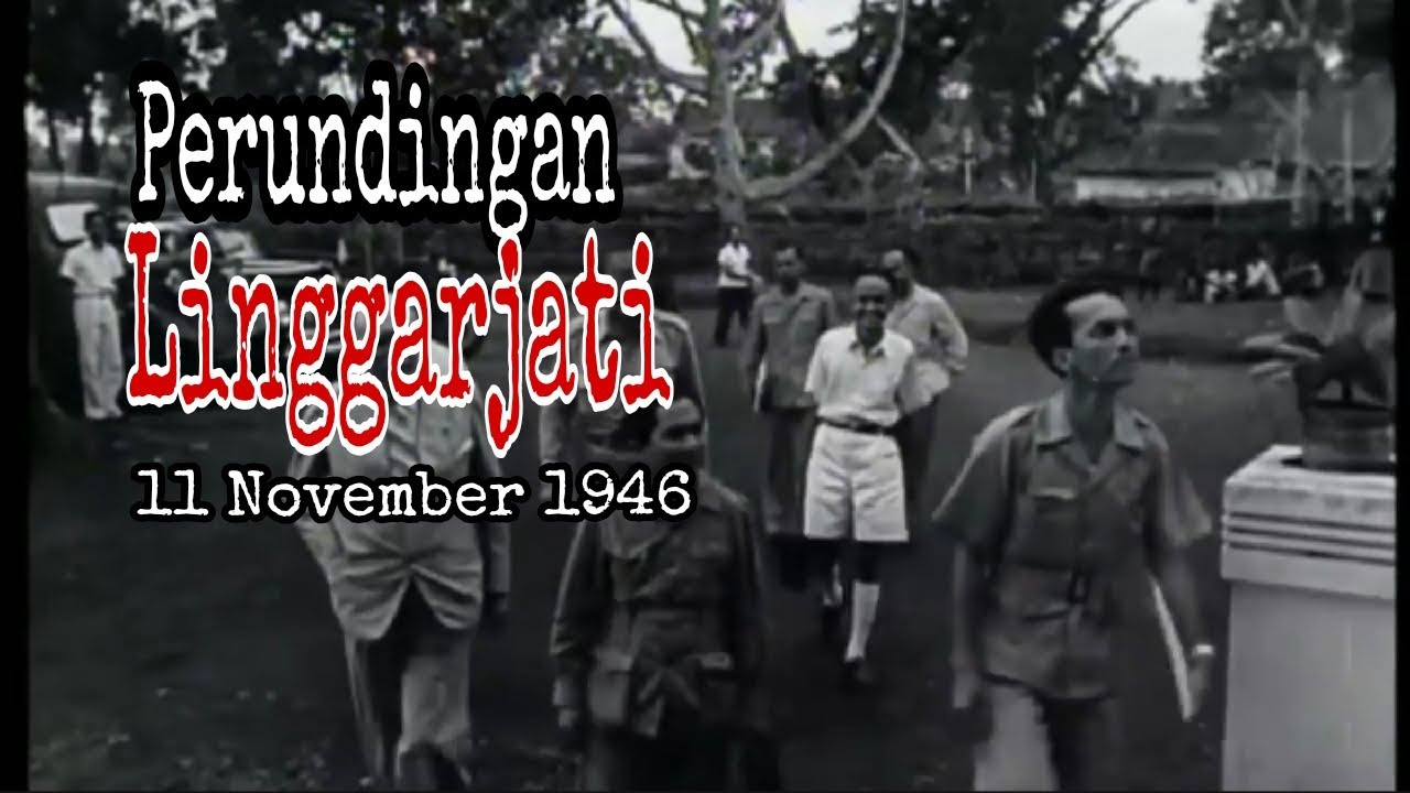 Perundingan Linggarjati, 11 November 1946 - YouTube