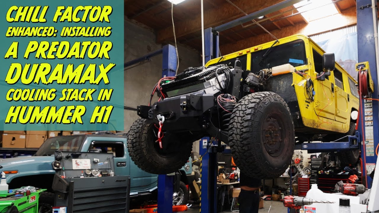 Hummer H1 Chill Factor Enhanced Installing a Predator Duramax Cooling ...