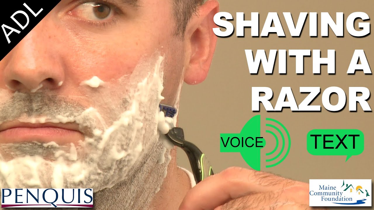 Shaving with a Razor (Text and Voice) - Penquis ADL Tools - YouTube