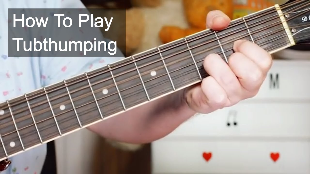 'Tubthumping' Chumbawamba Guitar Lesson - YouTube