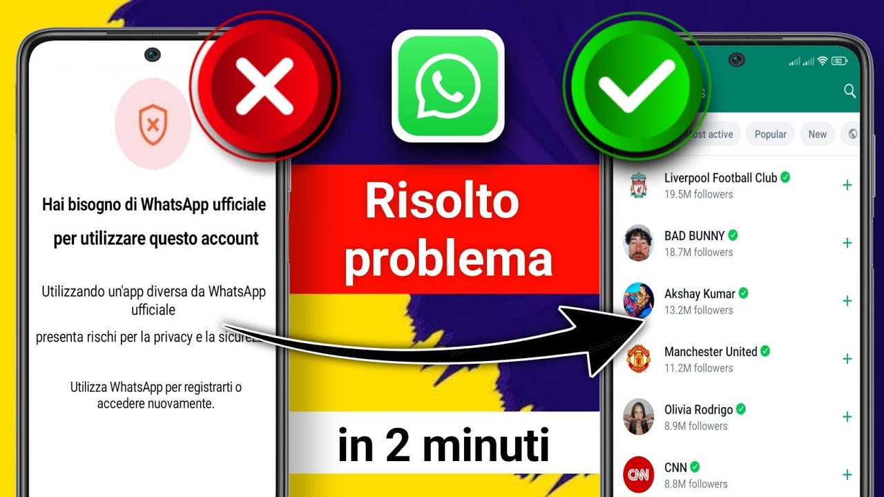 Come risolvere È necessario WhatsApp ufficiale per utilizzare questo ...