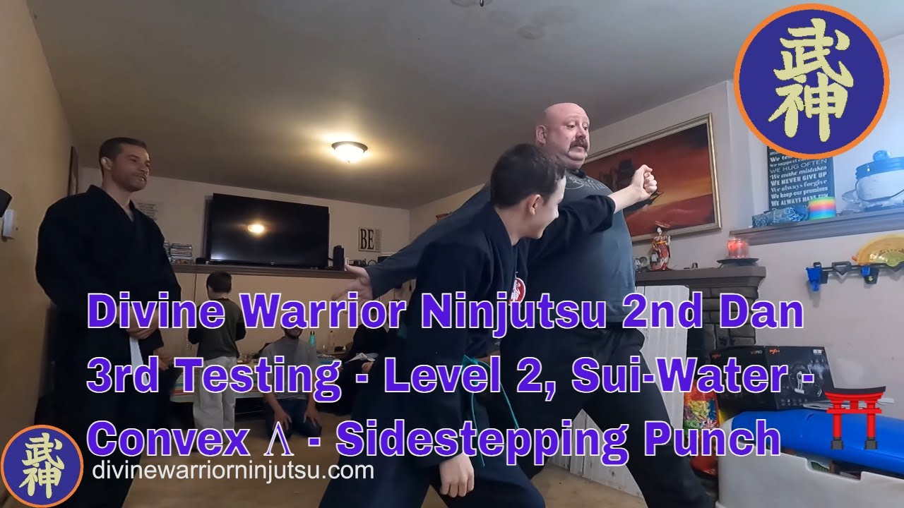 Ninjutsu, 2nd Dan - 20 - 3rd Testing - Level 2, Sui-Water - Convex Λ ...