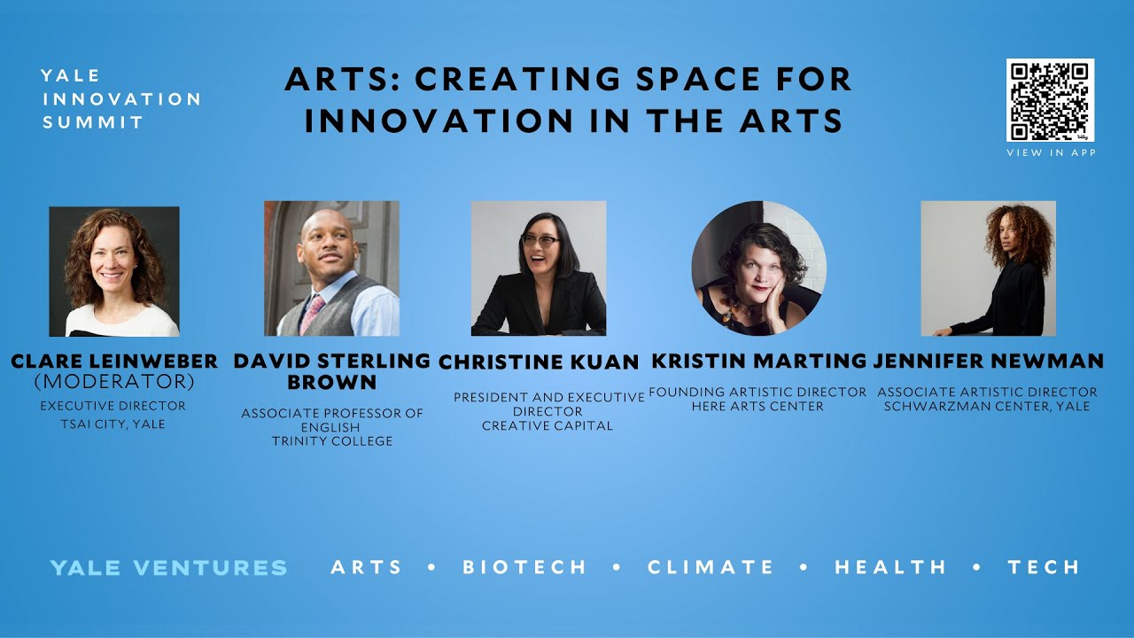 Creating Space for Innovation in the Arts | Yale Innovation Summit 2024 ...