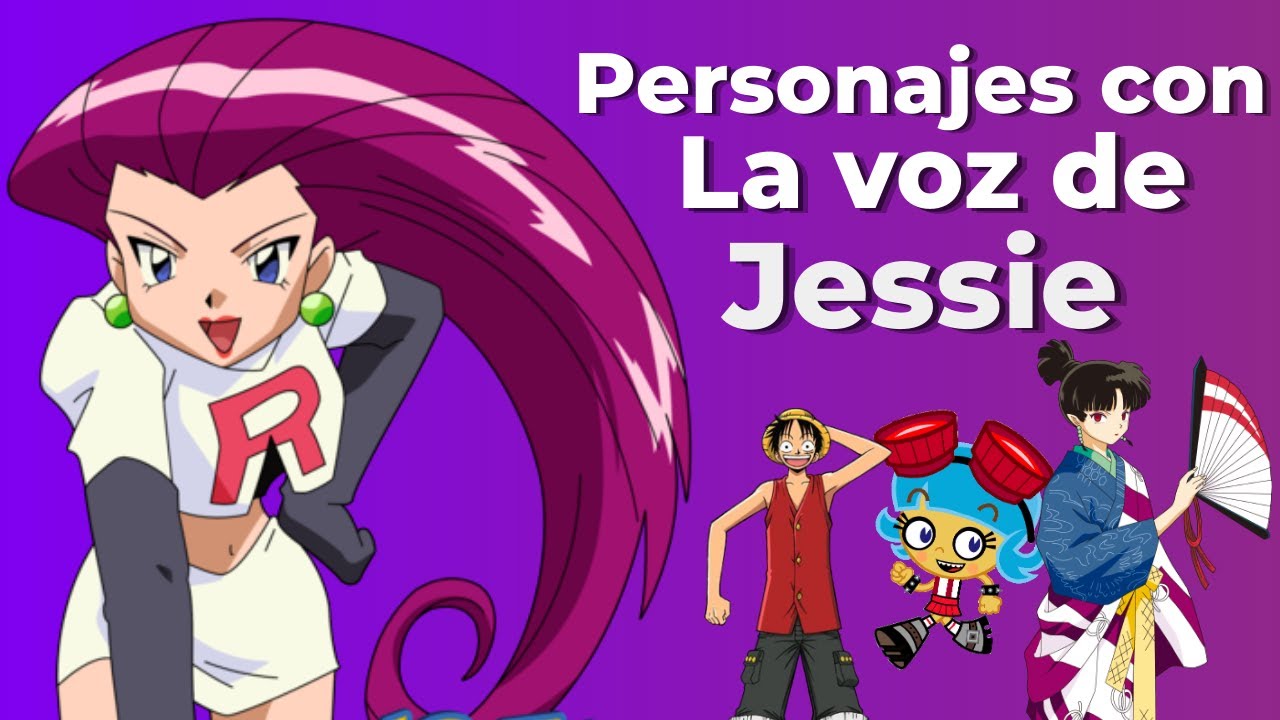 Personajes que Comparten Voz con Jessie de Pokémon (Español Latino ...