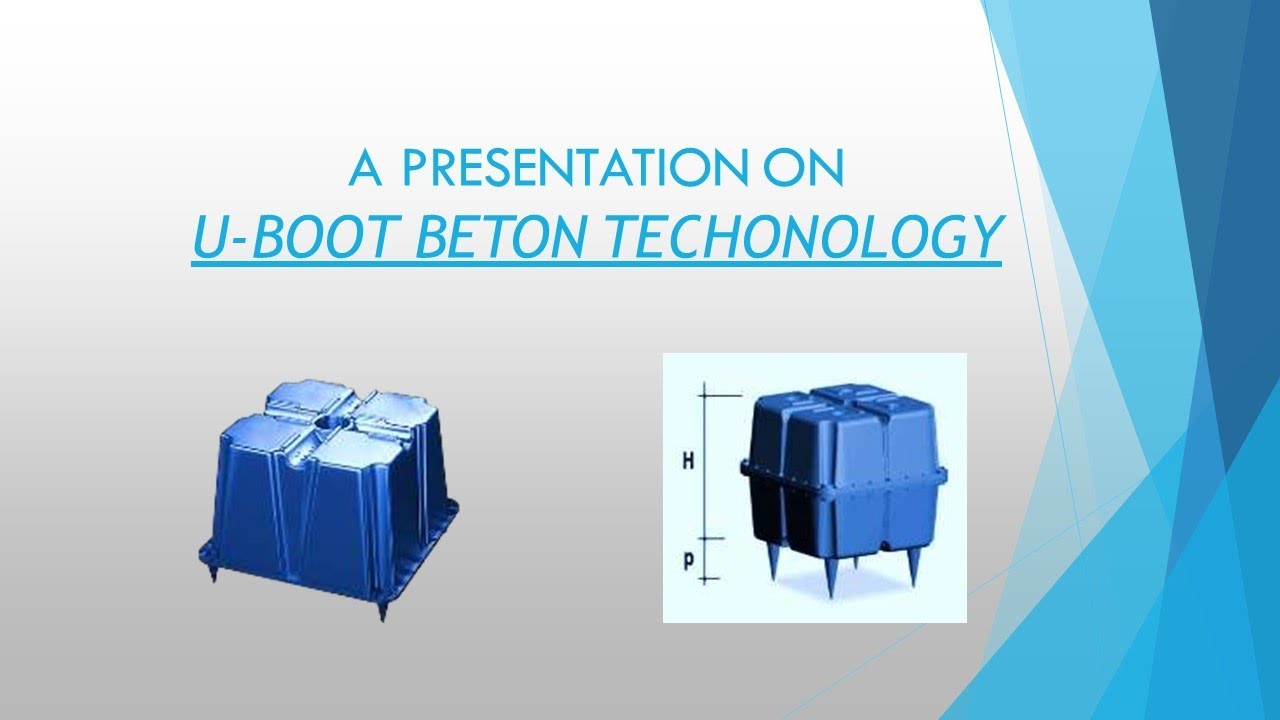 U Boot Beton Technology l Civil technical seminar l Narayana ...