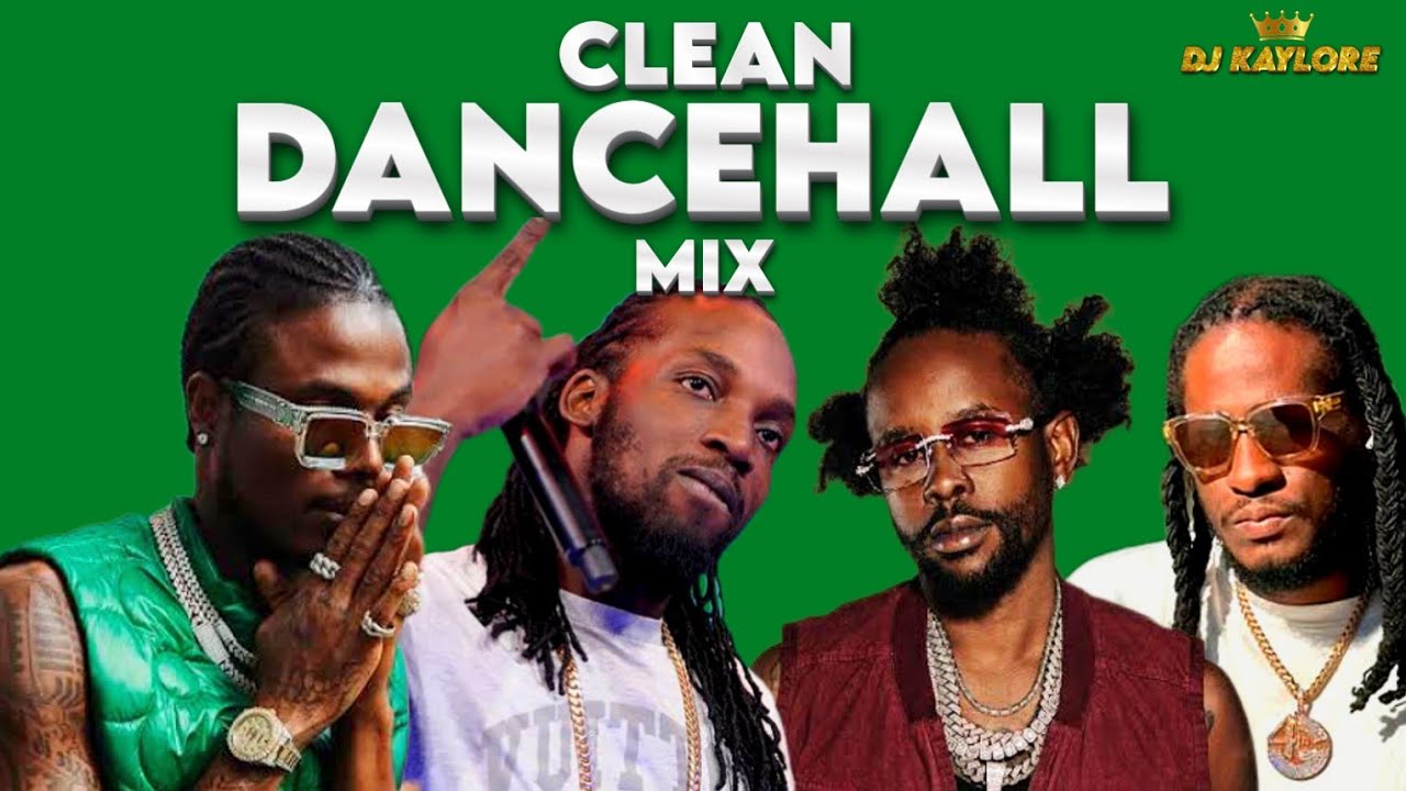 CLEAN DANCEHALL MIX 2025 MAVADO MASICKA NHANCE POPCAAN RBMG ALKALINE ...
