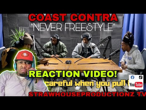 COAST CONTRA "NEVER FREESTYLE" (OFFICIAL VIDEO) REACTION! @COASTCONTRA ...